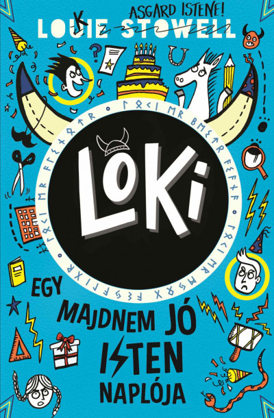 Könyv: Loki 2. - Egy majdnem jó isten naplója (Louie Stowell)