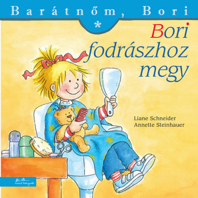 Könyv: Bori fodrászhoz megy (Liane Schneider)