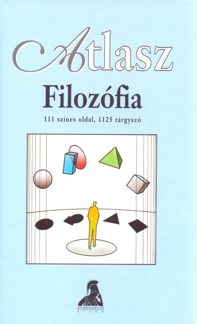 Dexajemi: Atlasz 1. - Filozófia Franz-Peter Burkard - Peter Kunzmann ...