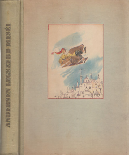 Libri Antikvár Könyv: Andersen legszebb meséi (Rogán Miklós rajzaival ...