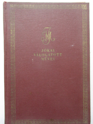 Libri Antikvár Könyv: Jókai válogatott művei:Az aranyember (Jókai Mór ...